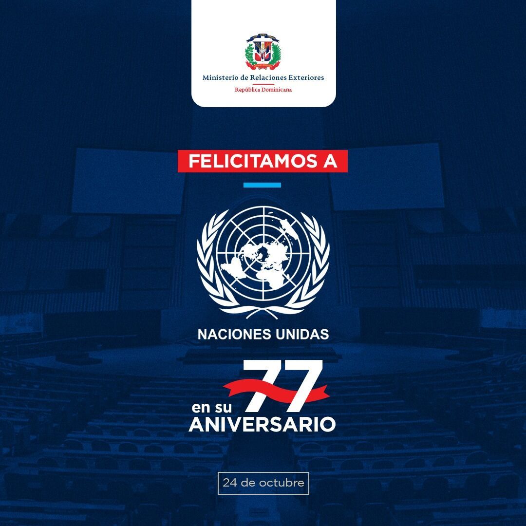 Felicitamos a la Organización de las Naciones Unidas en su 77 ...